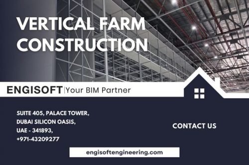 Vertical Farm Construction – Engisoft Engineering – BIM Services ...